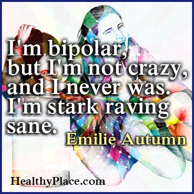 Quotes on Bipolar | HealthyPlace